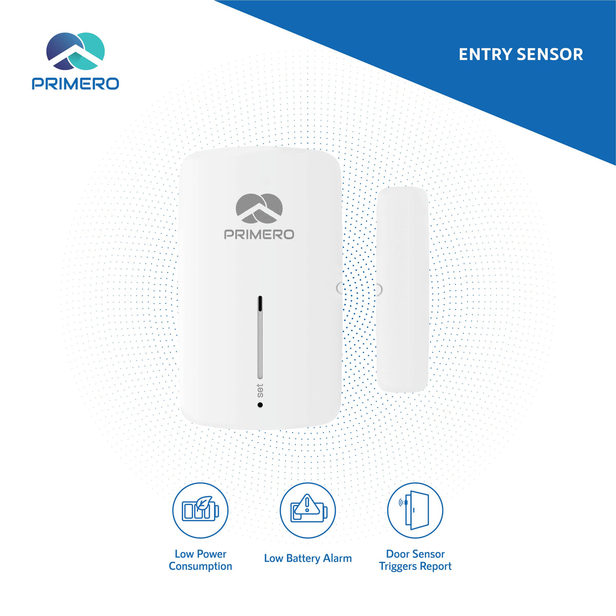 Entry Sensor – PRIMA NIAGA GROUP SDN. BHD.
